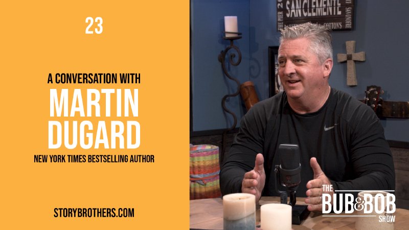 Episode 23 | Martin Dugard | Reasons for Hope