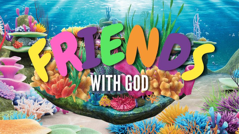 Friends With God | Southside Baptist Church