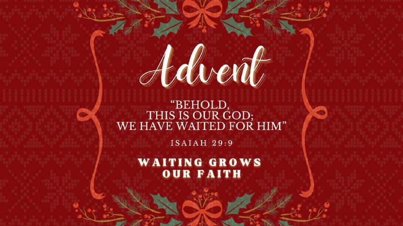 Advent - Waiting Grows Our Faith | Riverpoint Church