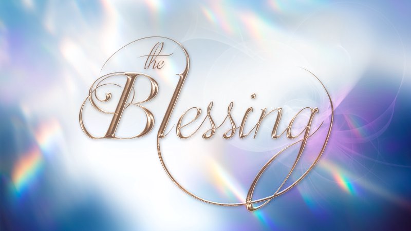 The Blessing Part 2 | Church of His Presence