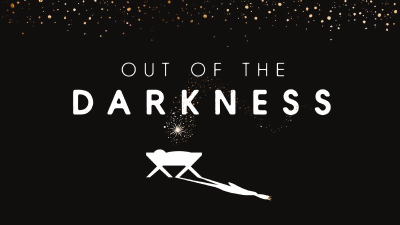 Defining the Darkness | Love of Christ Church