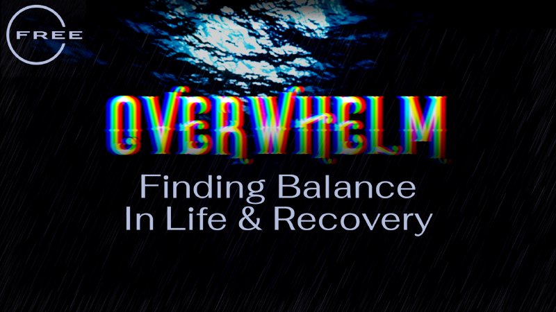 Week 3 - Overwhelm: What to Do With All That Stress & Anxiety | FREE ...