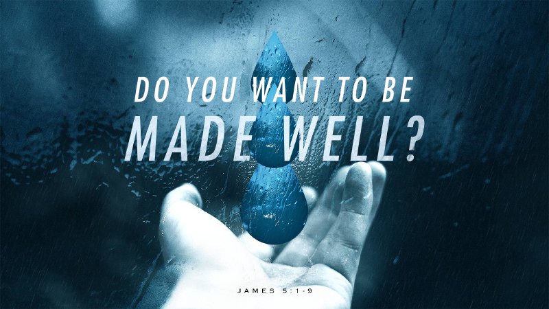 Do You Want to Be Made Well? | Medina United Methodist Church