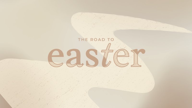 The Road to Easter: The Cost of Following Jesus | Gateway Community Church