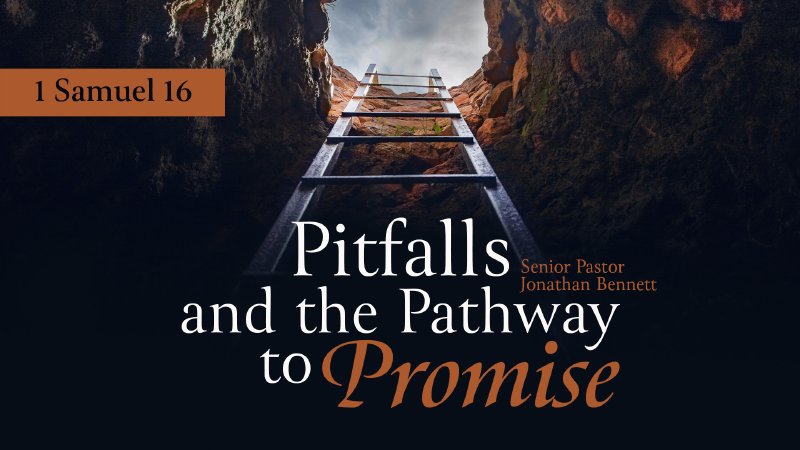 Pitfalls on the Pathway to Promise | Cornerstone Baptist Church