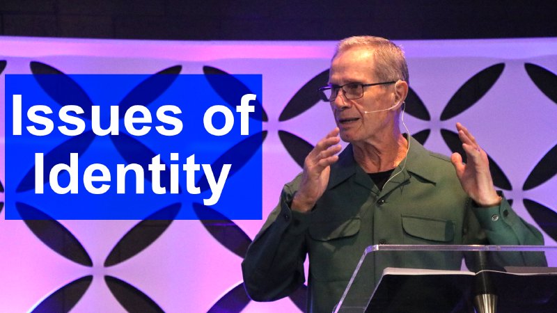 ISSUE OF IDENTITIES | Life Ministries