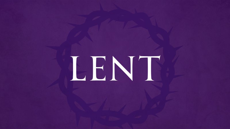 The Season of Lent - Week 4 - T | St. Stephens Lutheran Church and School