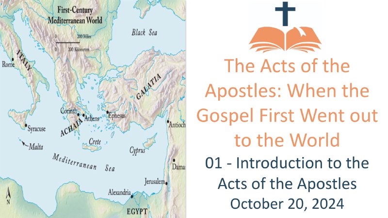 Acts 01 - Introduction to the Acts of the Apostles | Grace and Truth ...