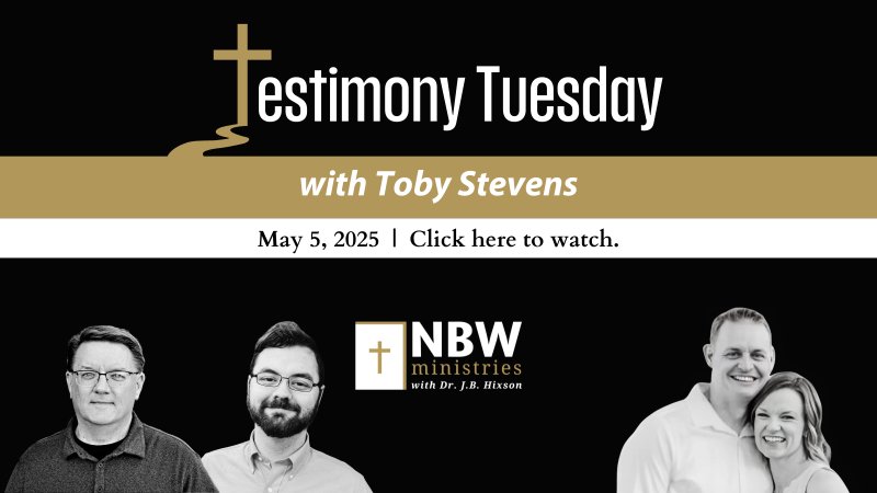 1208. Testimony Tuesday with Toby Stevens | NBW Ministries