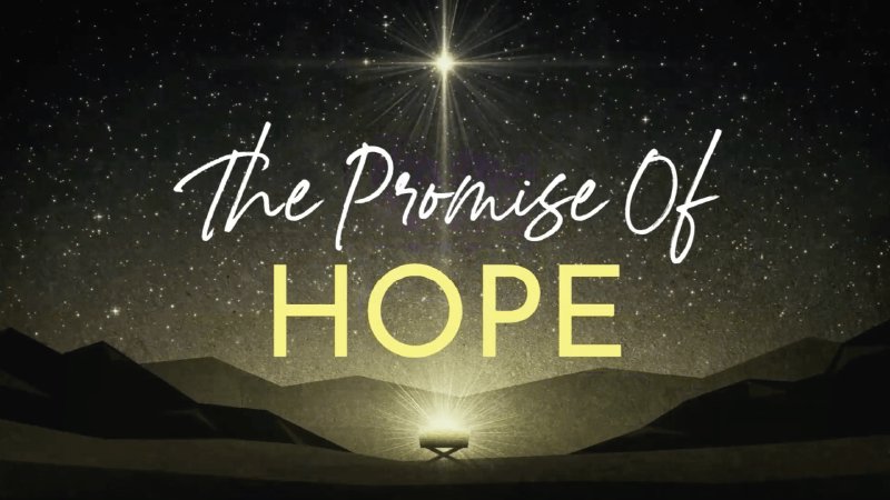 The Promise of Hope | Alpine Church of Christ