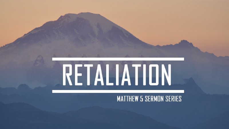 Retaliation | Red Dam Baptist Church