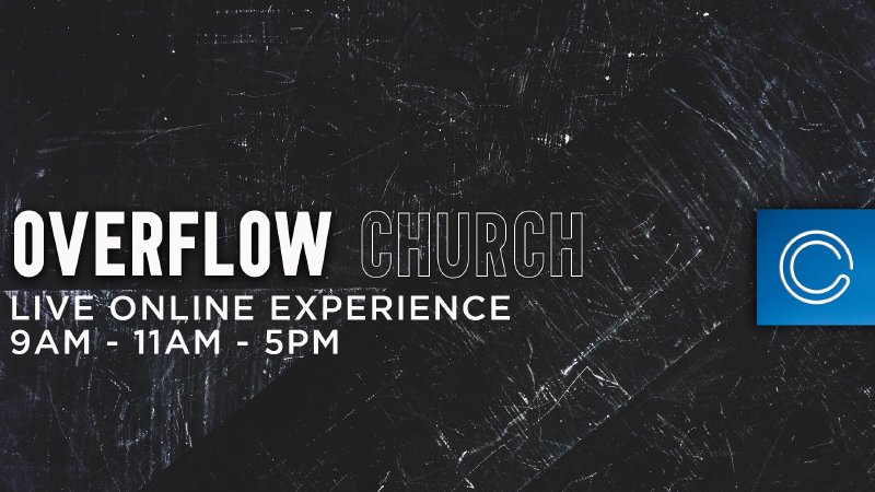 Overflow Church Live Experience | Overflow Church