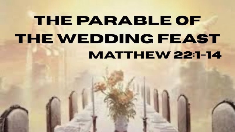 #98 The Parable of the Wedding Feast - Matthew 22:1-14 | Spirit Lake ...