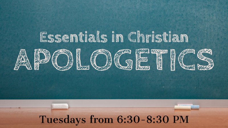 Essential Christian Apologetics 1.2 | Word of Life