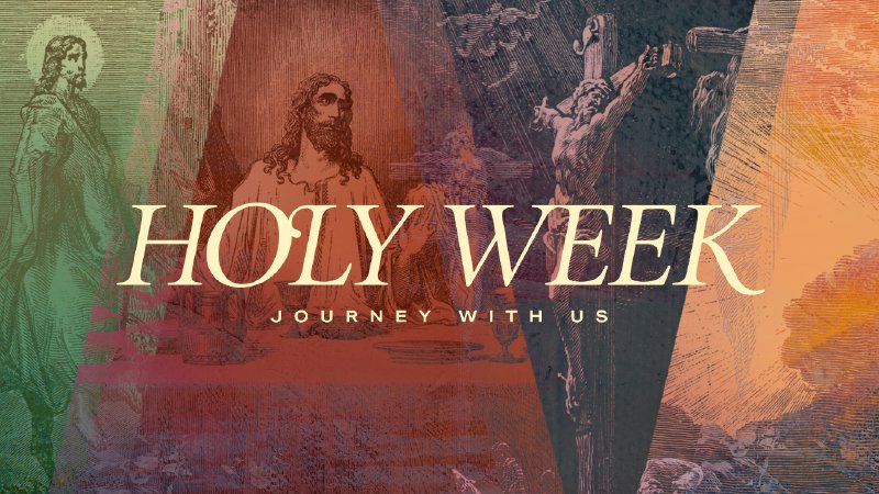 Messages of Holy Week and Easter | King of Glory Lutheran Church