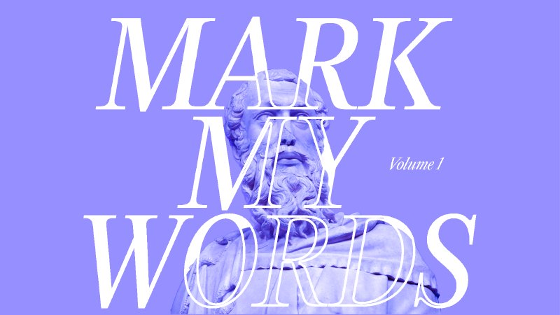 Mark My Words: Vol. 1 | Cornerstone Church