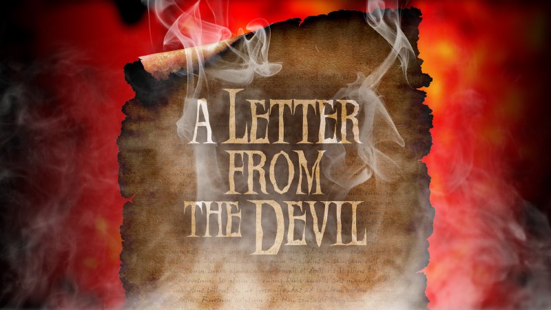 A Letter From The Devil | John Kilpatrick Ministries