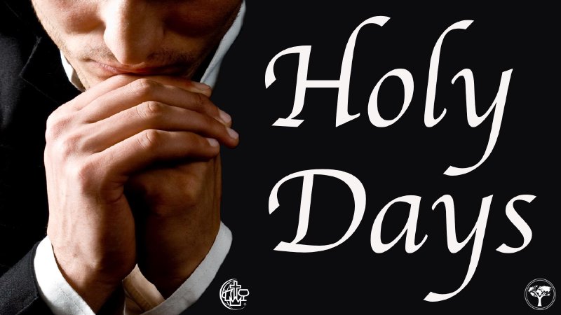 Holy Days | The Oaks Community Church