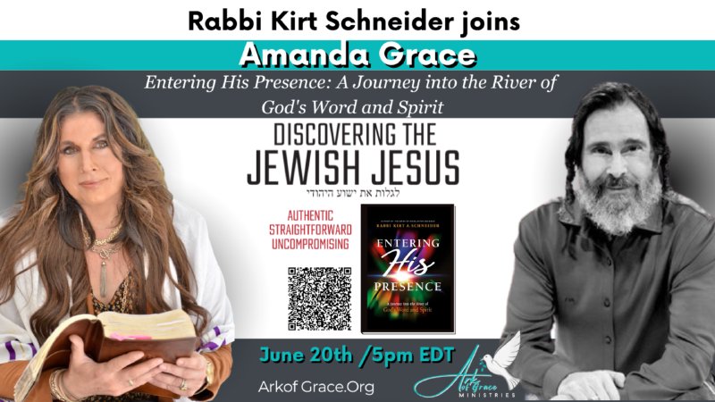 Rabbi Kirt Schneider joins Amanda Grace: Entering His Presence: A ...