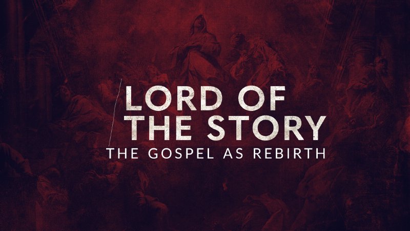 The Gospel as Rebirth | Word of Life Church