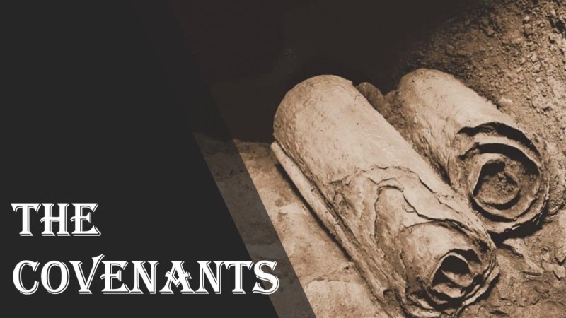 The Covenants #2 | PowerPoint Church