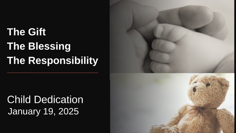 The Gift, the Blessing and the Responsibility. | Southside Baptist Church