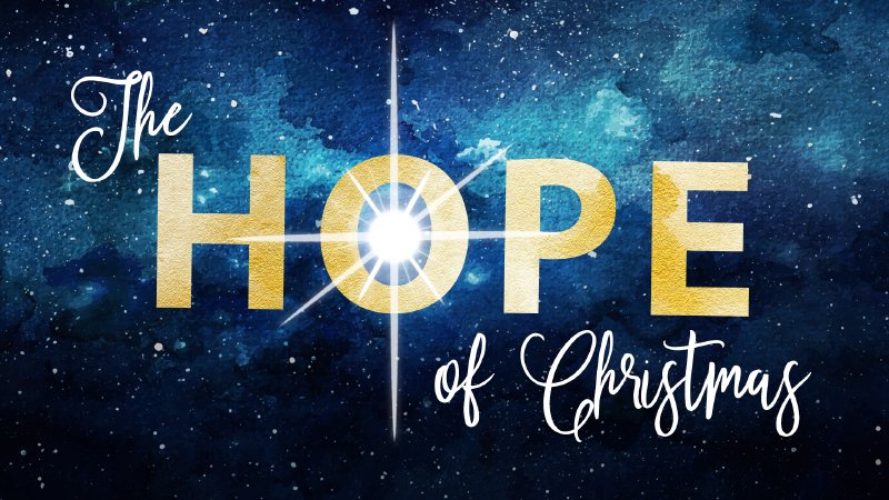 The Hope of Christmas | CLA