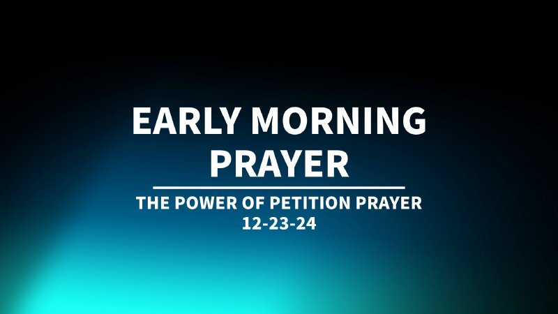 The Power of Petition Prayer | The Christian Center | Lawton, OK