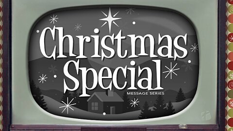 Christmas Special | Christian Fellowship Church