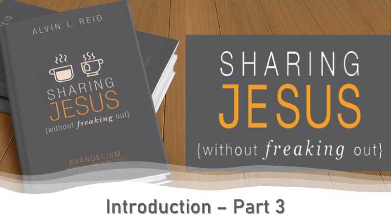 Sharing Jesus - Introduction | Mount Carmel Baptist Church