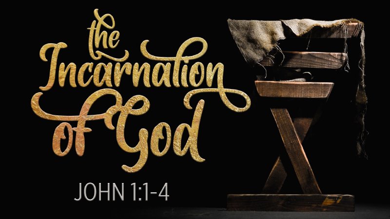 The Incarnation of God | First Baptist Church Water Valley