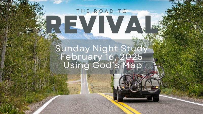Road to Revival Using the Map | Fairview Baptist Church