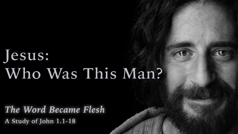 Jesus: Who Was This Man? | Cornerstone Church of Christ