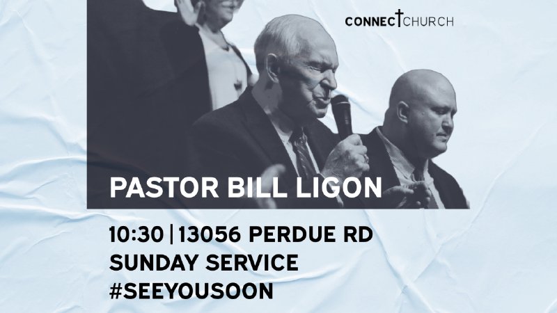 Connect Church Online - The Spoken Blessing - Pastor Bill Ligon ...