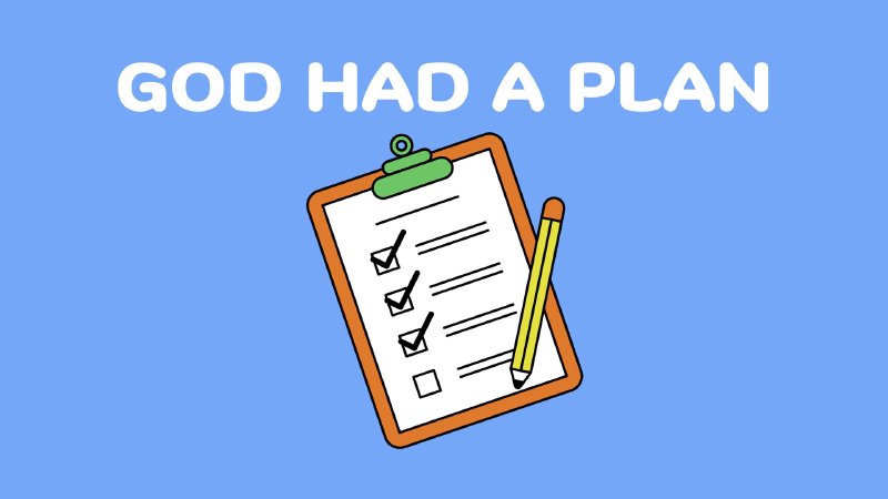 God Had a Plan | Walterboro First Baptist Church