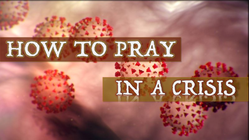 HOW TO PRAY IN A CRISIS... | Tennessee Valley Community Church