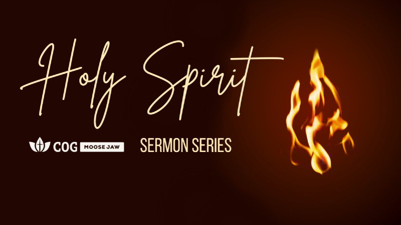 Holy Spirit | Moose Jaw Church of God Inc.