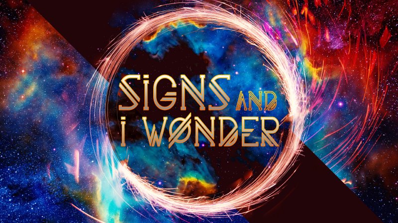 Signs and I Wonder | RiverTree Jackson Church
