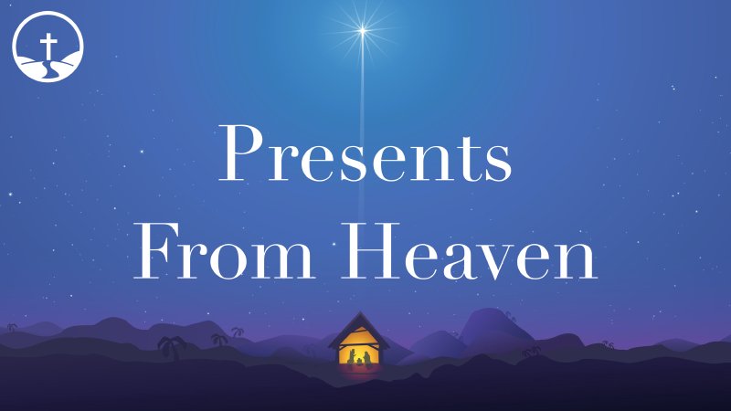 A Present From Heaven: Purpose (Full Video) | Calvary Chapel Morris Hills