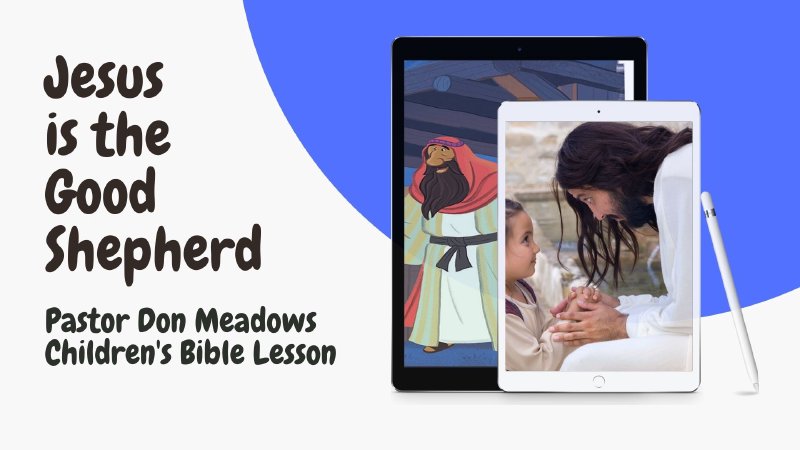 Jesus is the Good Shepherd | Calvary Baptist Church - PA