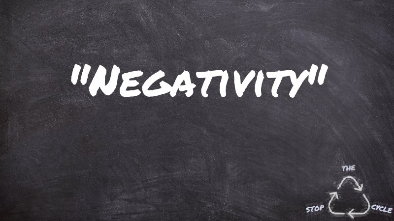 Cycle of Negativity | Honey Creek Church