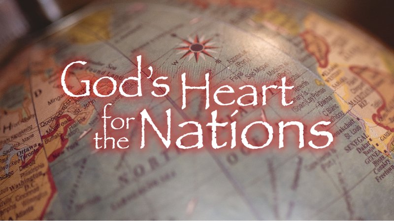 God's Heart For The Nations | Freedom Church - VA