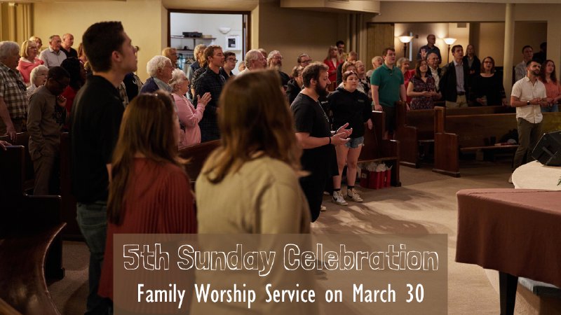 5th Sunday Celebration | First Missionary Church