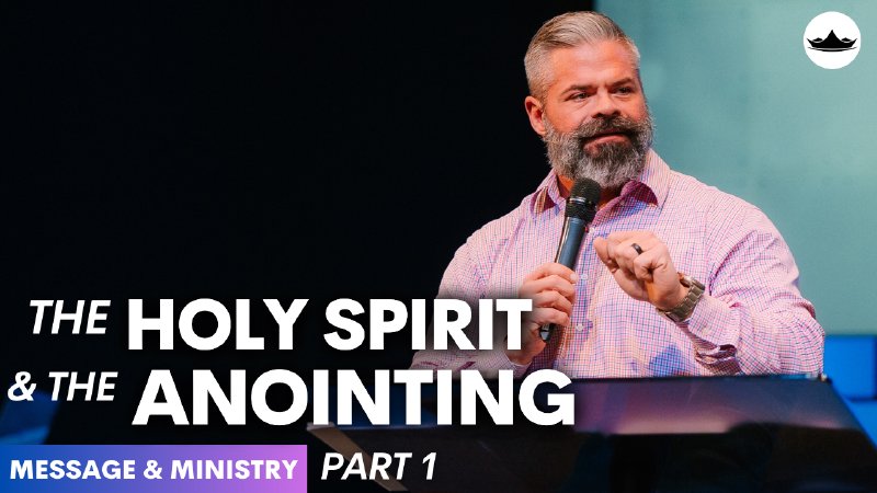 The Holy Spirit & the Anointing (Part 1) | King's Way Church