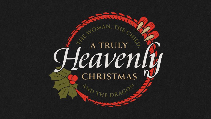 A Truly Heavenly Christmas | Calvary Chapel Chattanooga