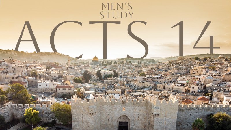 Acts 14 - Jay McCarl | Calvary Chapel San Jose