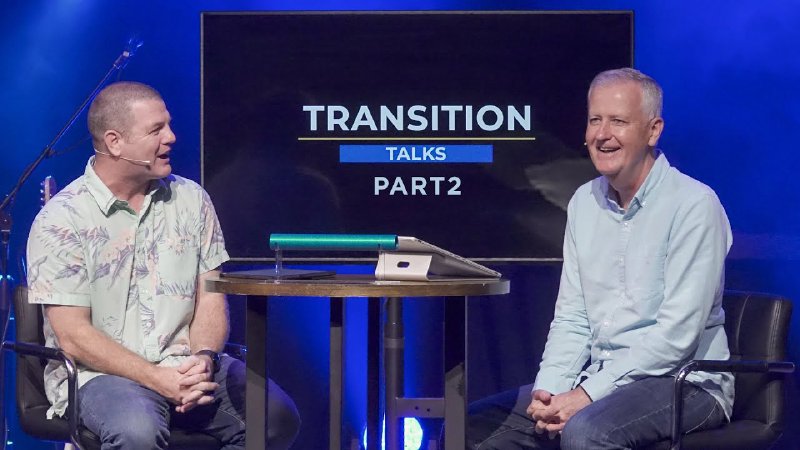 Transition Talks: Part 2 | Journey Christian Church - FL