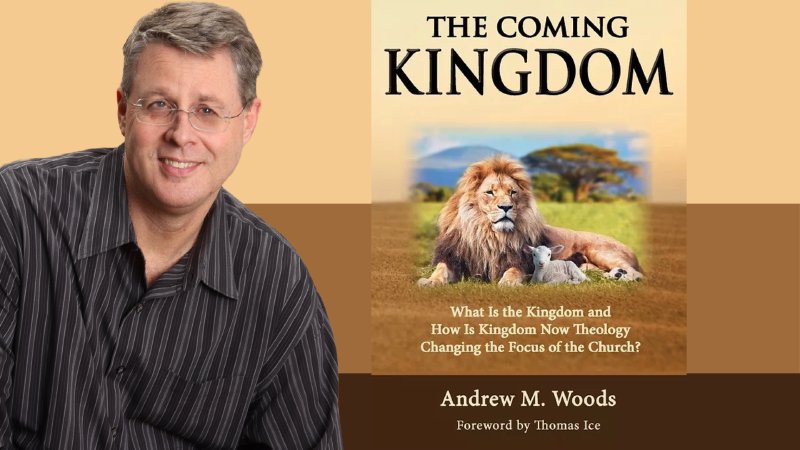 The Coming Kingdom 033 | Andy Woods Ministries