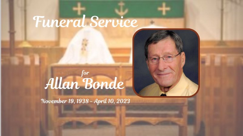 Funeral Service for Allan Bonde - April 12, 2023 | Trinity Lutheran ...