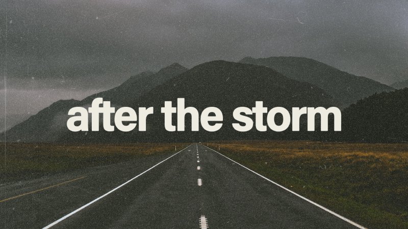After The Storm | Calvary Orlando